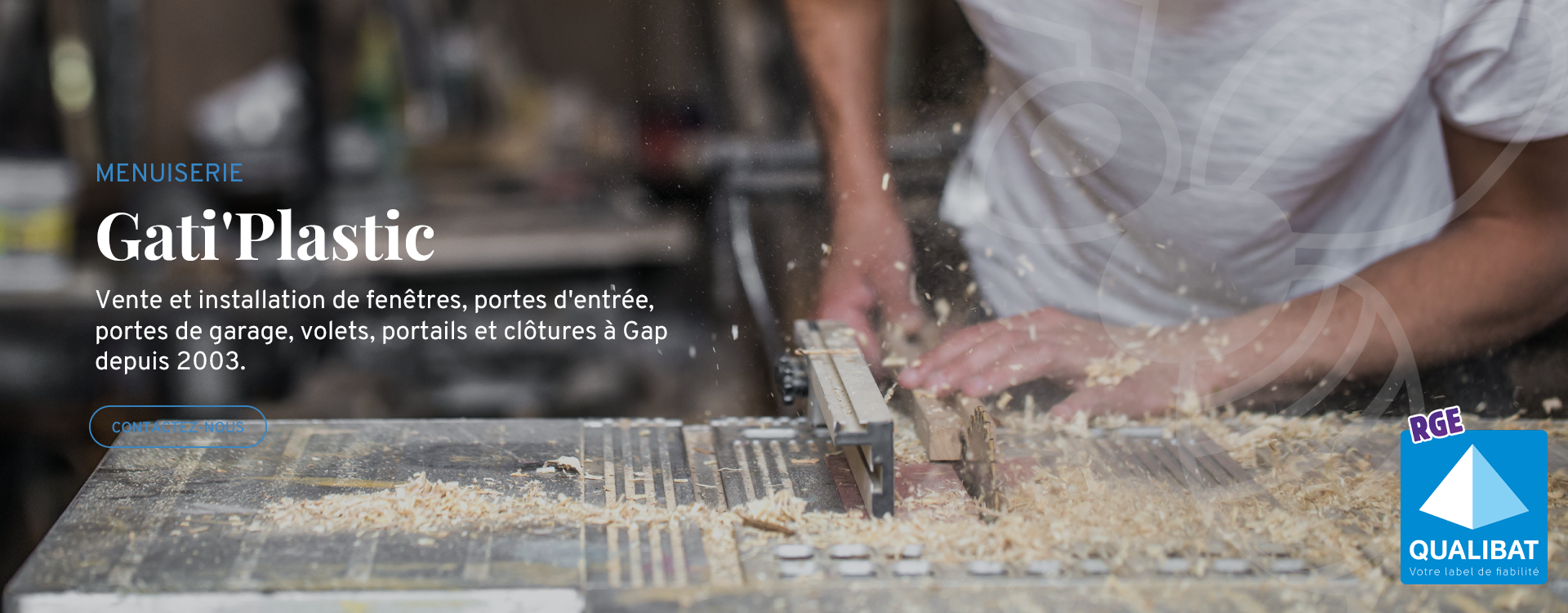 Gati'Plastic - Entreprise de menuiserie à Gap Hautes-Alpes 05